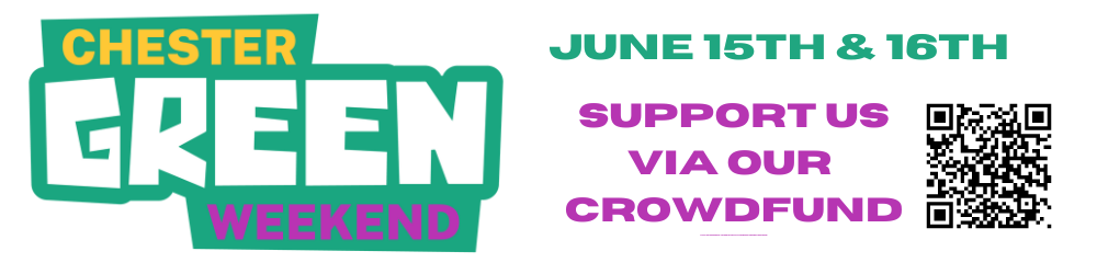 Get involved in Chester Green Weekend – Sustainable Cheshire